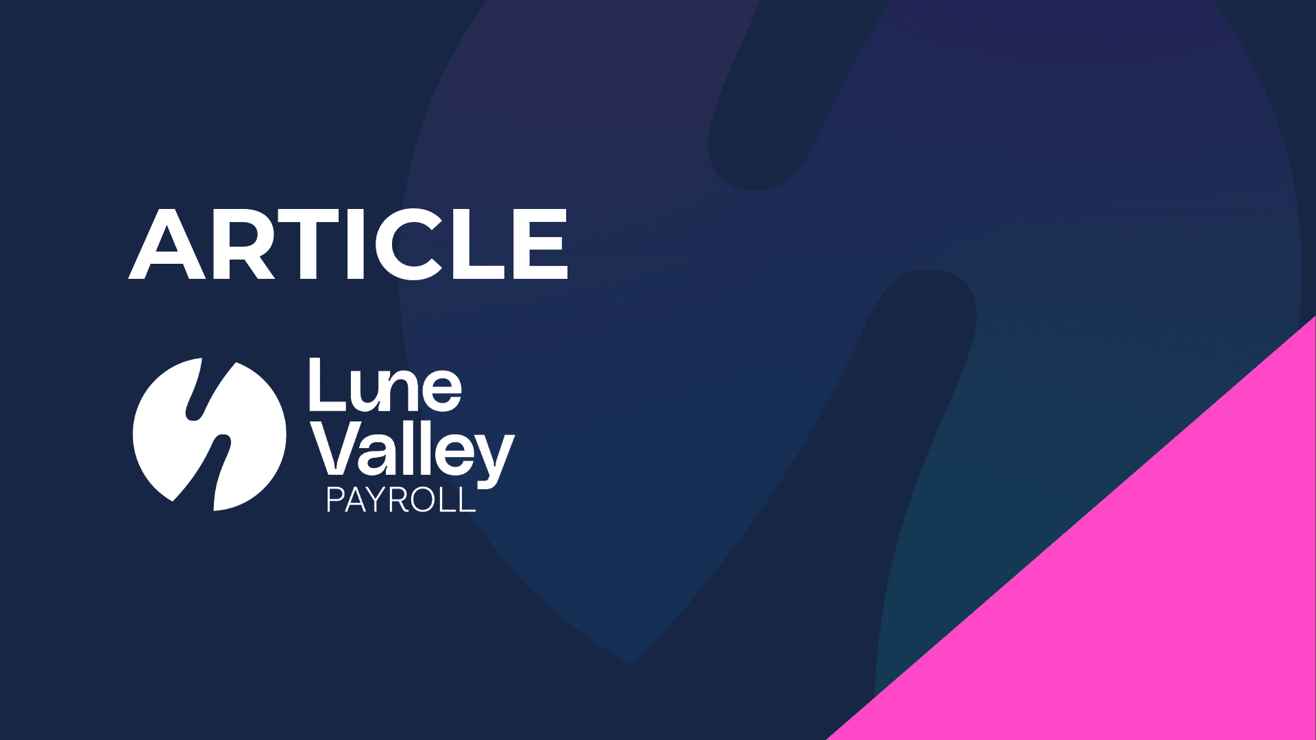 Understanding Your P60: A Simplified Guide - Lune Valley Payroll